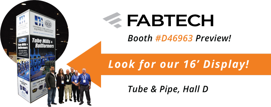 Visit us at Fabtech in the Tube and Pipe Hall